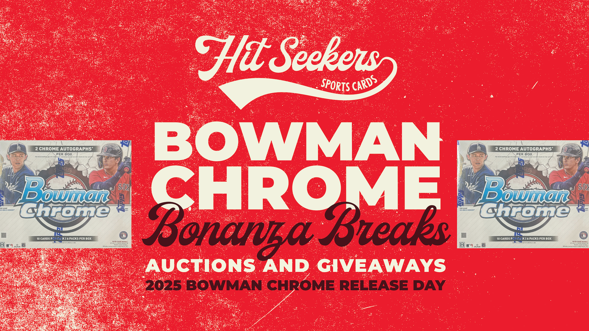 Bowman Chrome Bonanza Packs Checklist – Hit Seekers Sports Cards